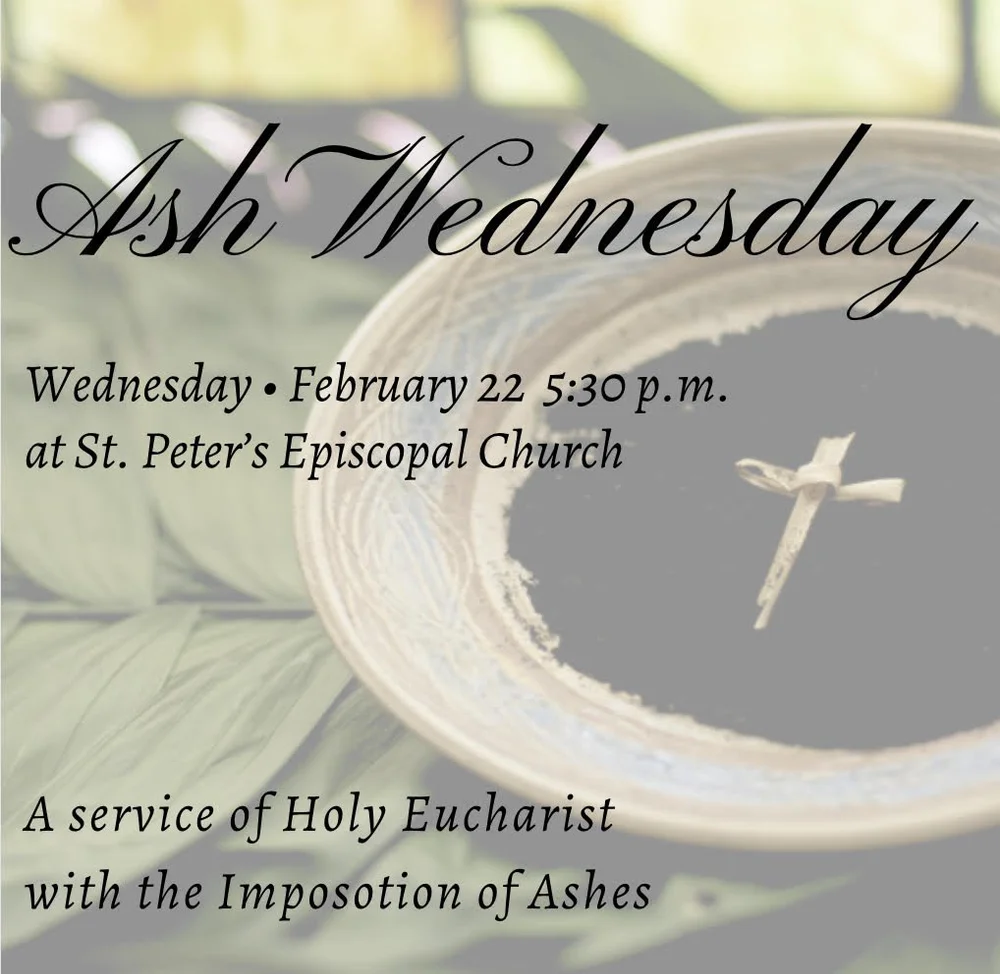 Ash Wednesday — St. Peter's Episcopal