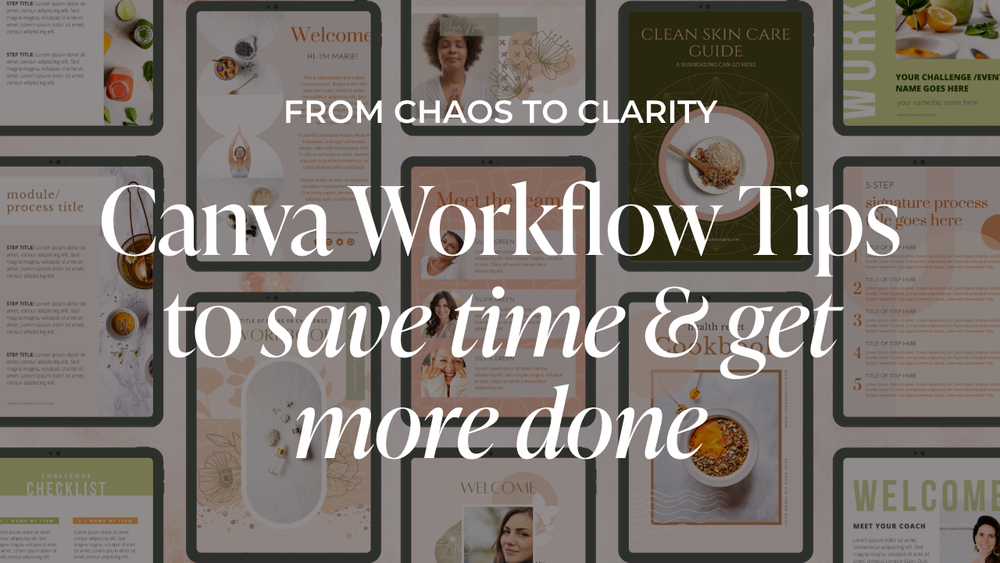 Transform Your Design Process: 6 Canva Workflow Tips to Boost Your ...