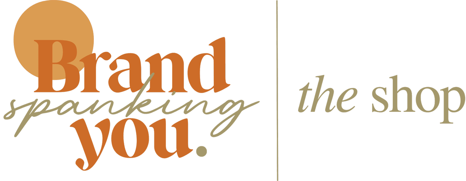 Brand Spanking You