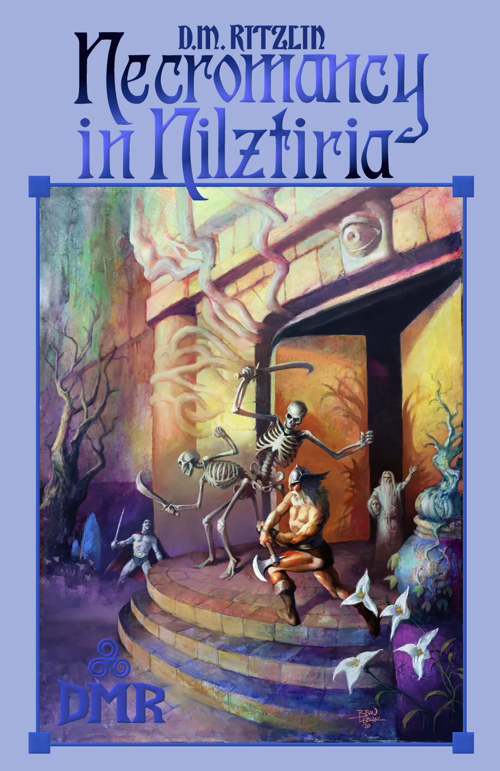 Coming Soon: Necromancy in Nilztiria by D.M. Ritzlin — DMR Books