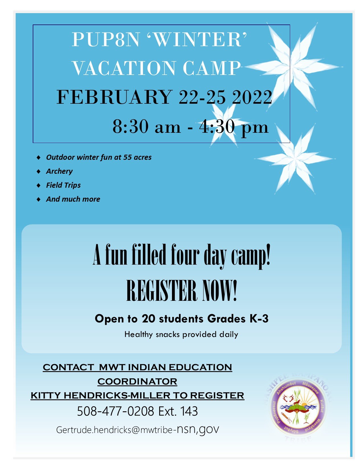 Pup8n “Winter” Vacation Camp — Mashpee Wampanoag Tribe
