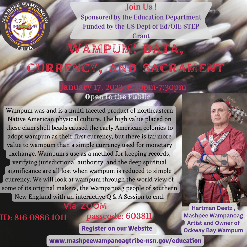 Wampum: Data, Currency, and Sacrament — Mashpee Wampanoag Tribe