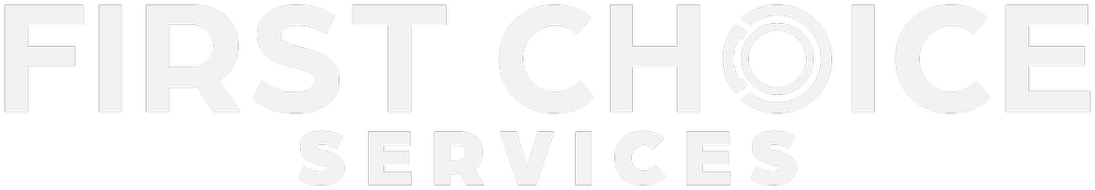 FIRST CHOICE SERVICES