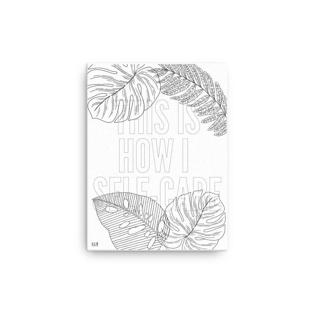 Self-Care Painting Canvas — Wit & Reason