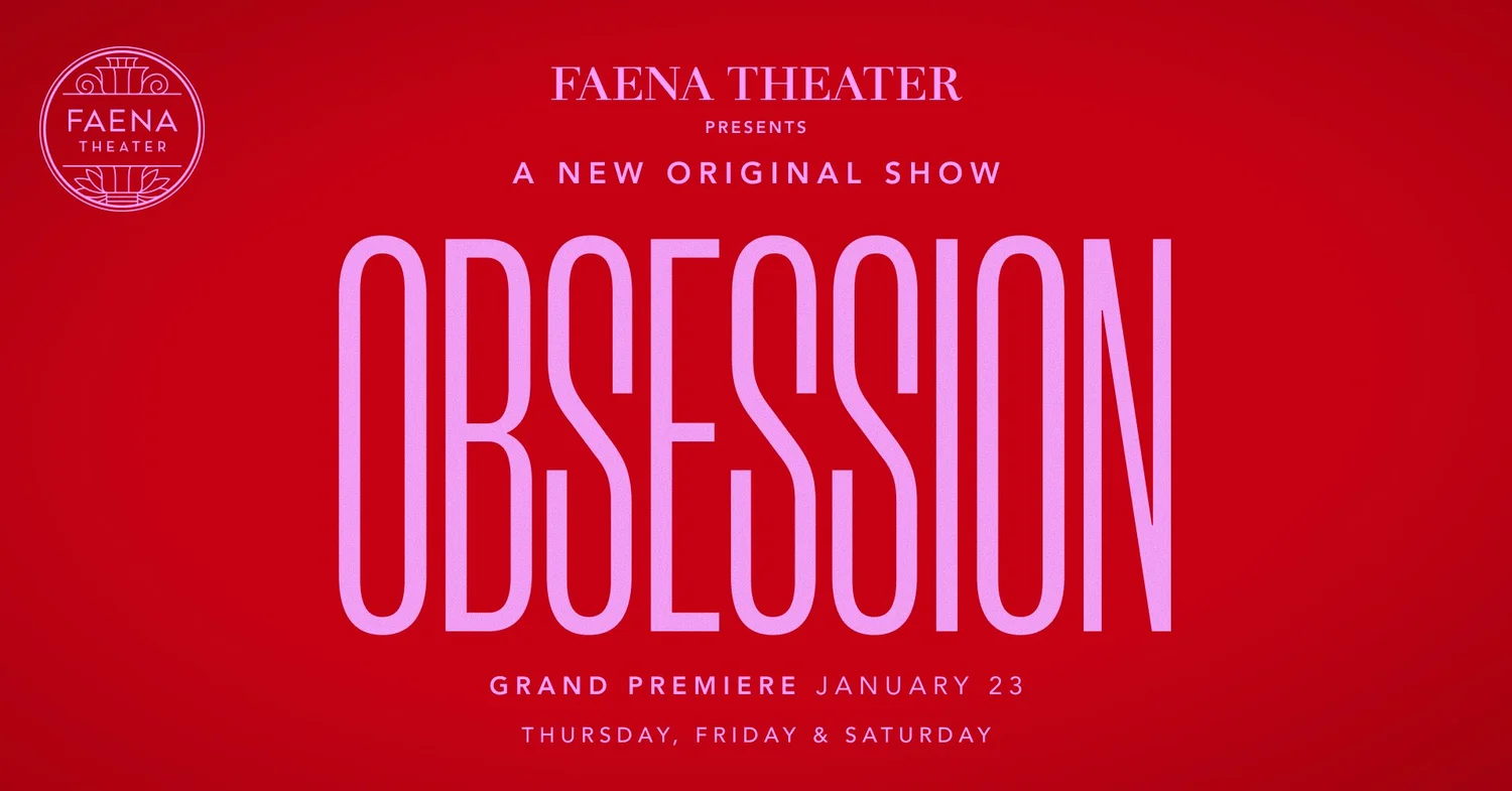 OBSESSION at Faena Miami Beach — Faena Theater