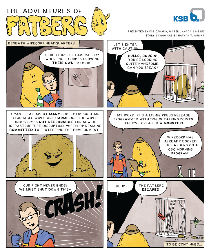 Fatberg Comic Strip in Water Canada Magazine — Nathan T. Wright ...