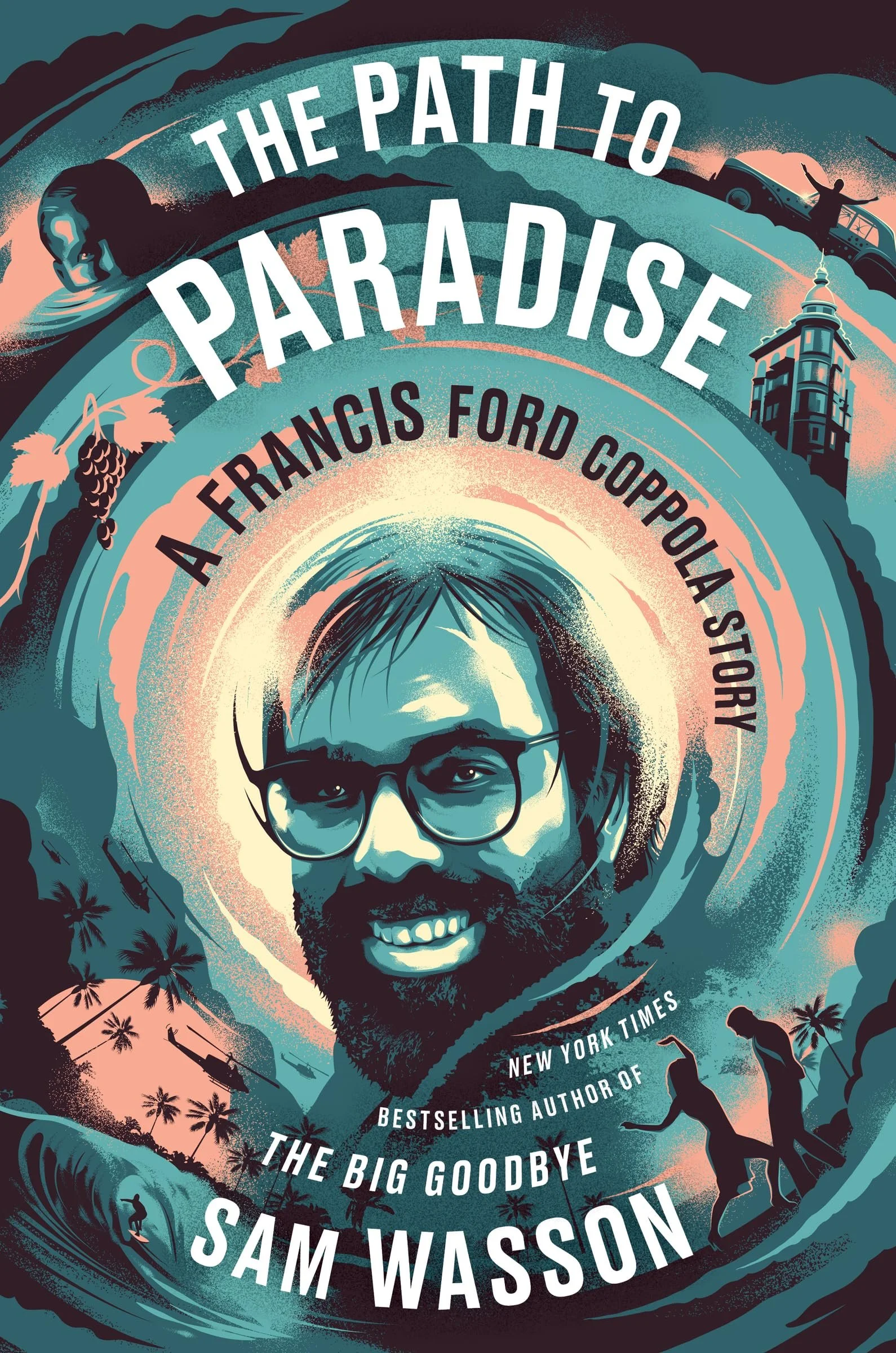 The Path to Paradise — Sam Wasson