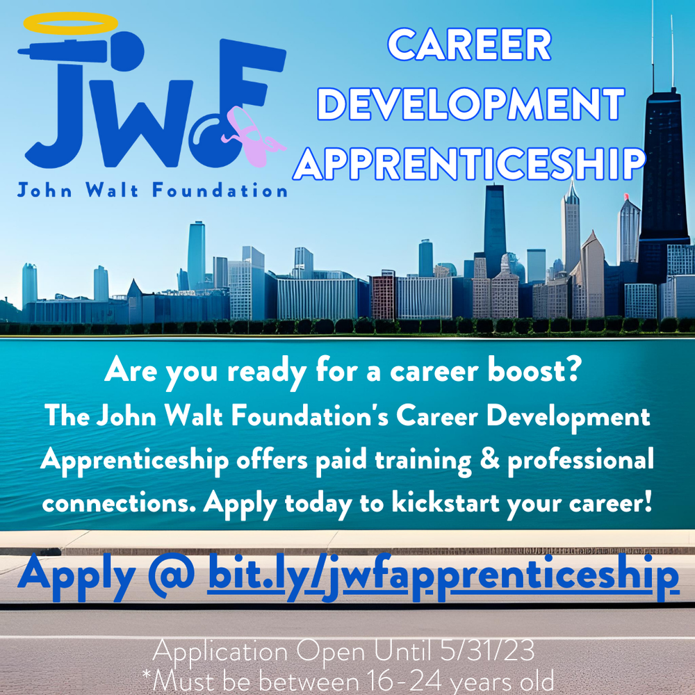 Career Development Apprenticeship — John Walt Foundation