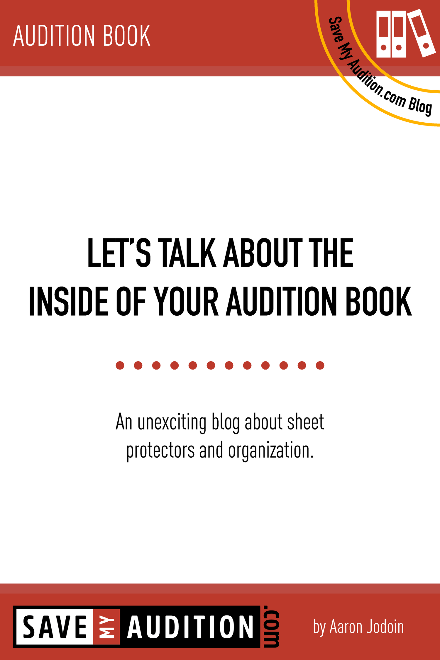 Let's Talk about the Inside of your Audition Book — Save My Audition.com