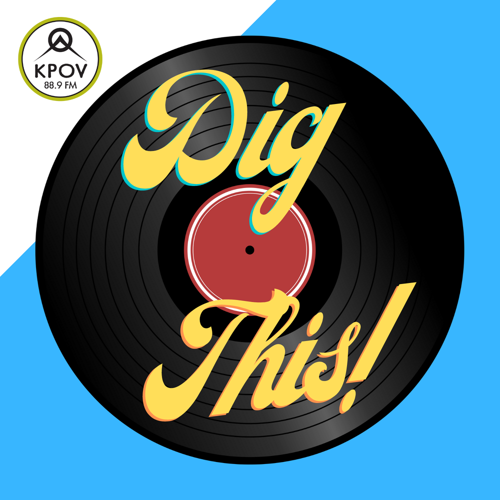 Dig This! — KPOV