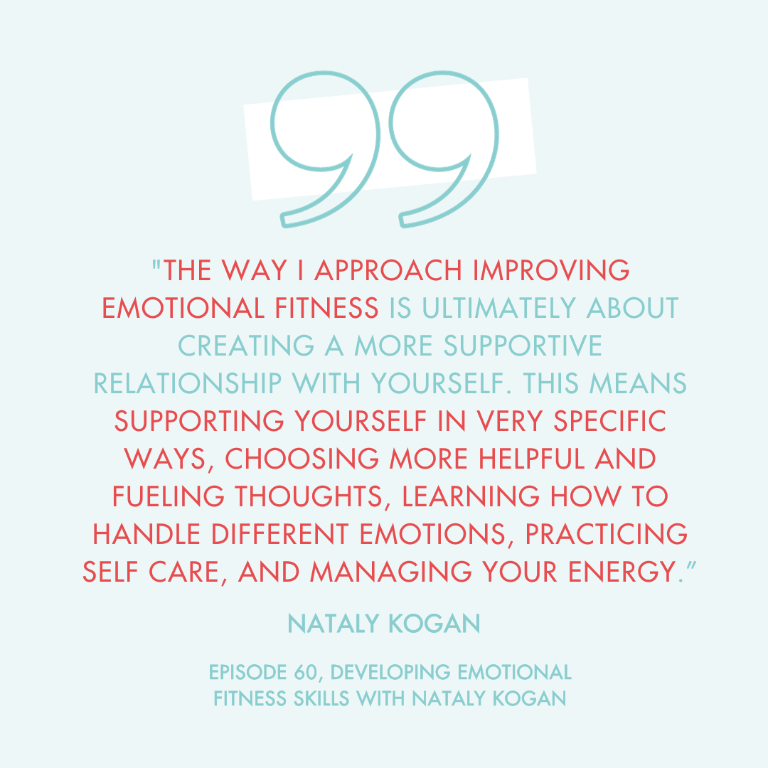 Developing Emotional Fitness Skills With Nataly Kogan — Educator Forever