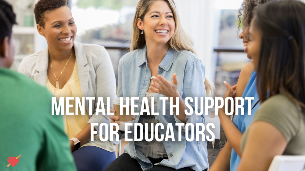 3 Tips to Support Mental Health for Educators — Educator Forever