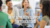 3 Tips to Support Mental Health for Educators — Educator Forever