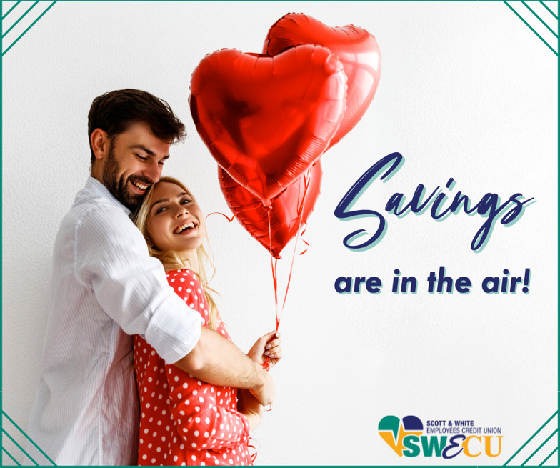 What's New At SWECU | Scott & White Employees CU