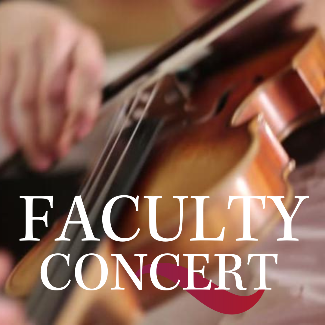 Faculty Concert — The Diller-Quaile School of Music