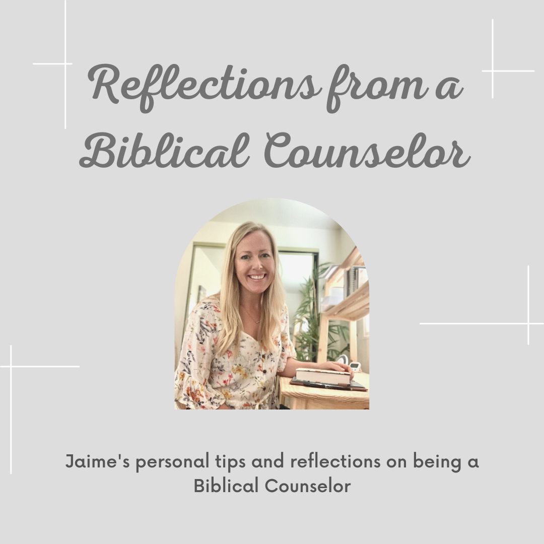 Reflections From a Biblical Counselor — Women Becoming Whole