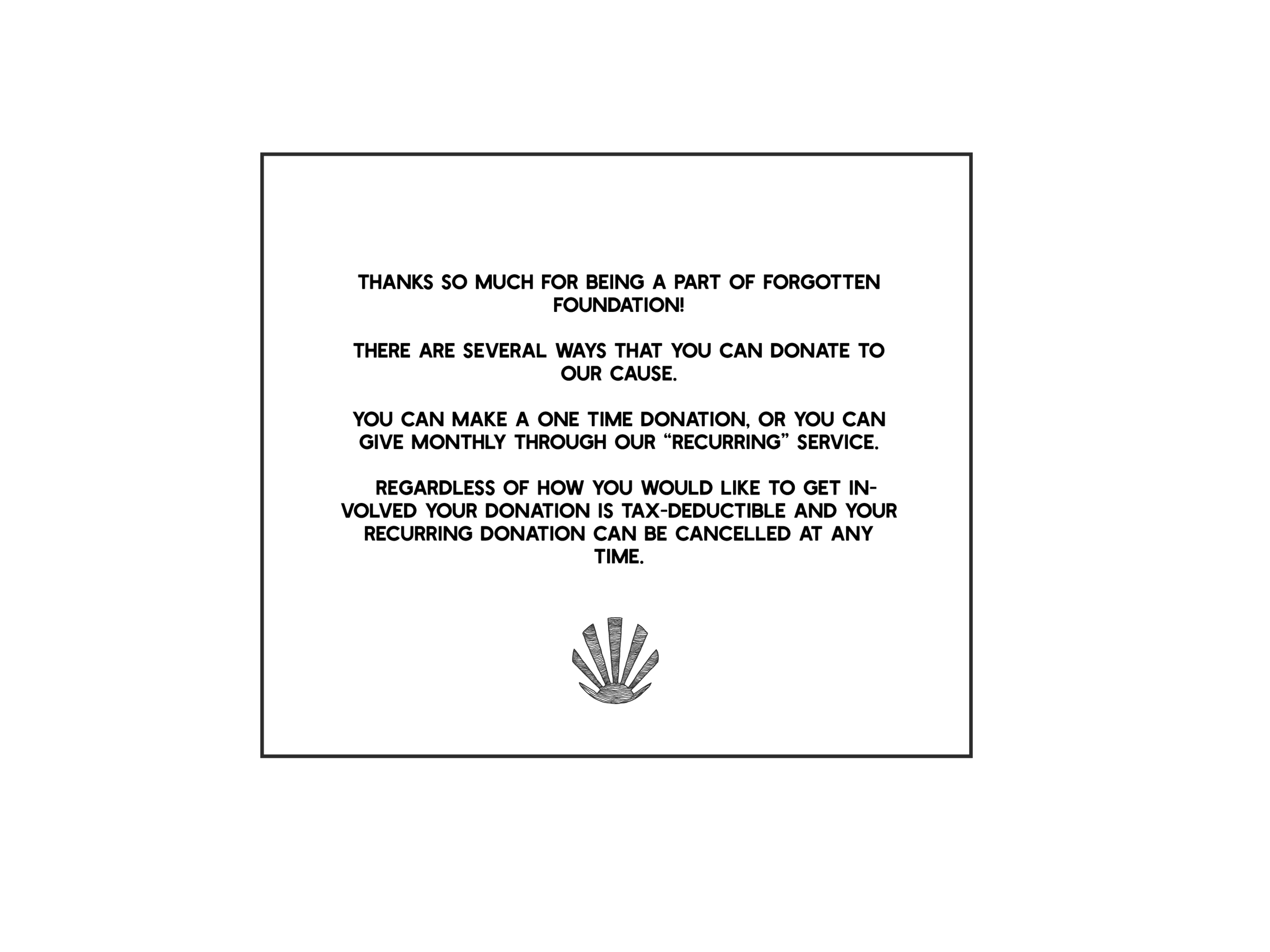 Support — THE FORGOTTEN FOUNDATION