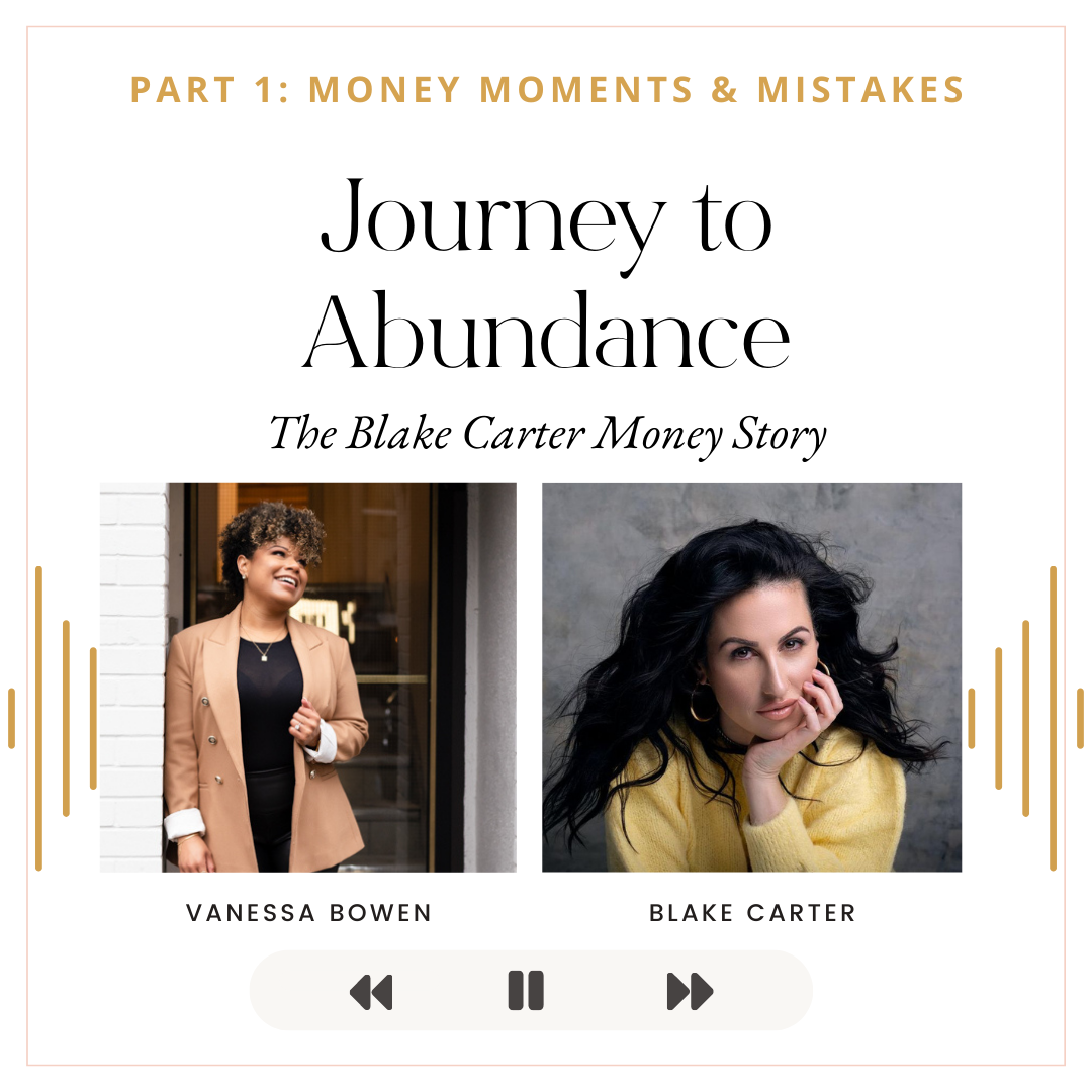 Blake Carter's Money Story - Part One — Mint Worthy Co