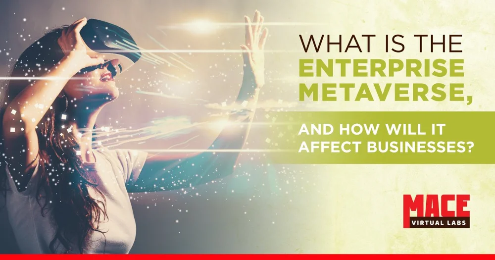 What Is The Enterprise Metaverse and How Will It Affect Businesses ...