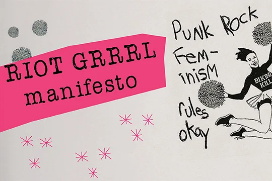 Riot Grrrl Manifesto