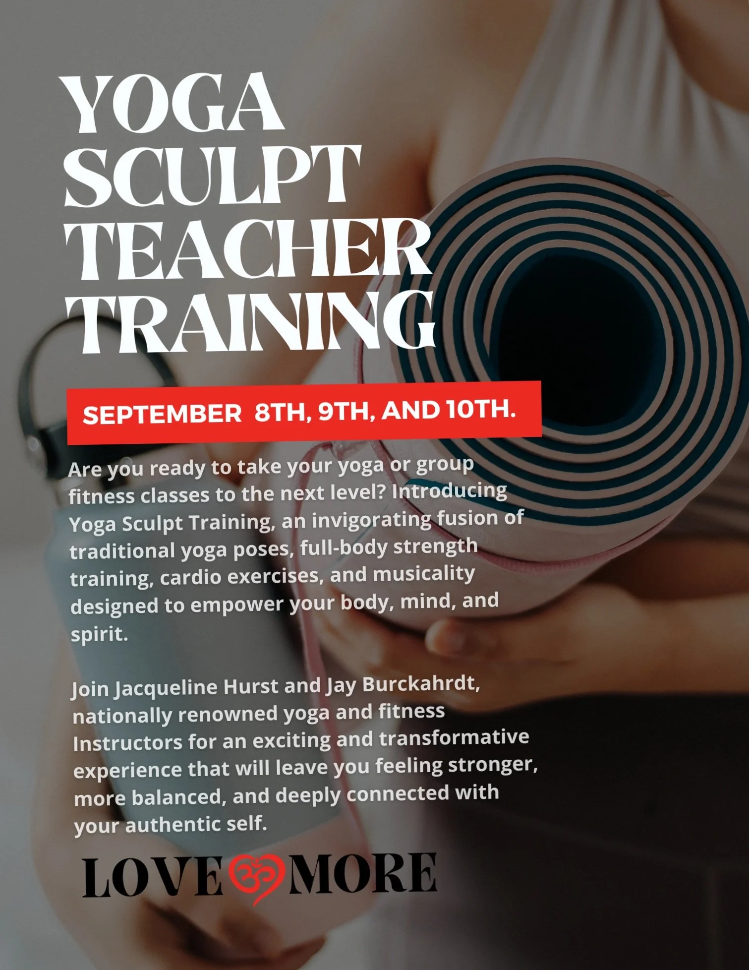 Yoga Sculpt — Love More