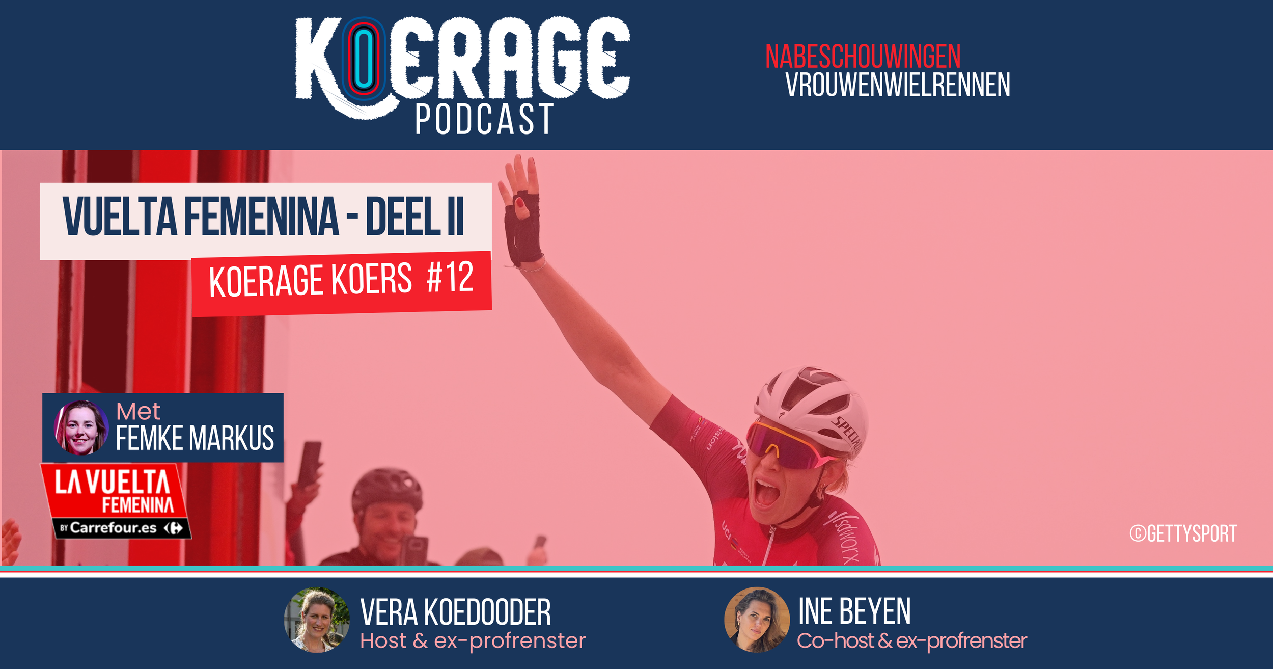 Koerage Koers met Vera & Ine! #12 La Vuelta Femenina 4e t/m 7e etappe ...
