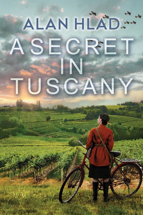 A Secret in Tuscany — Alan Hlad