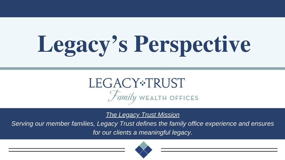 10/14 - Legacy Perspective — Legacy Trust Company