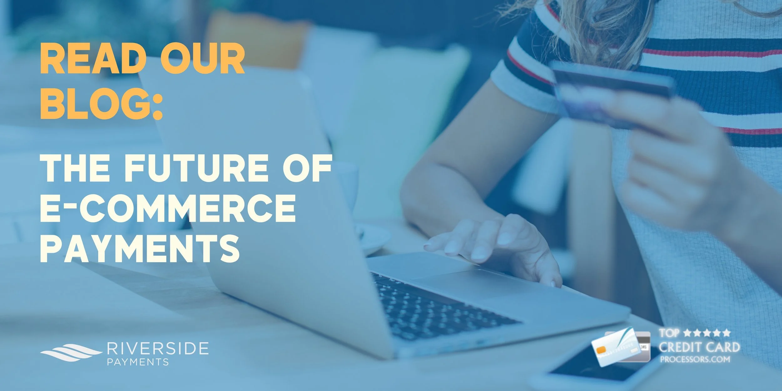 The Future of E-Commerce Payments