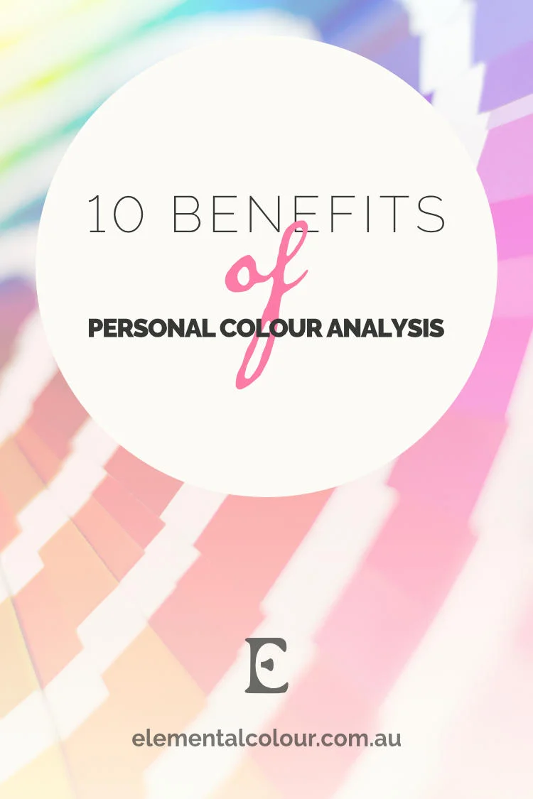 10 Benefits of Personal Colour Analysis ∙ ElementalColour
