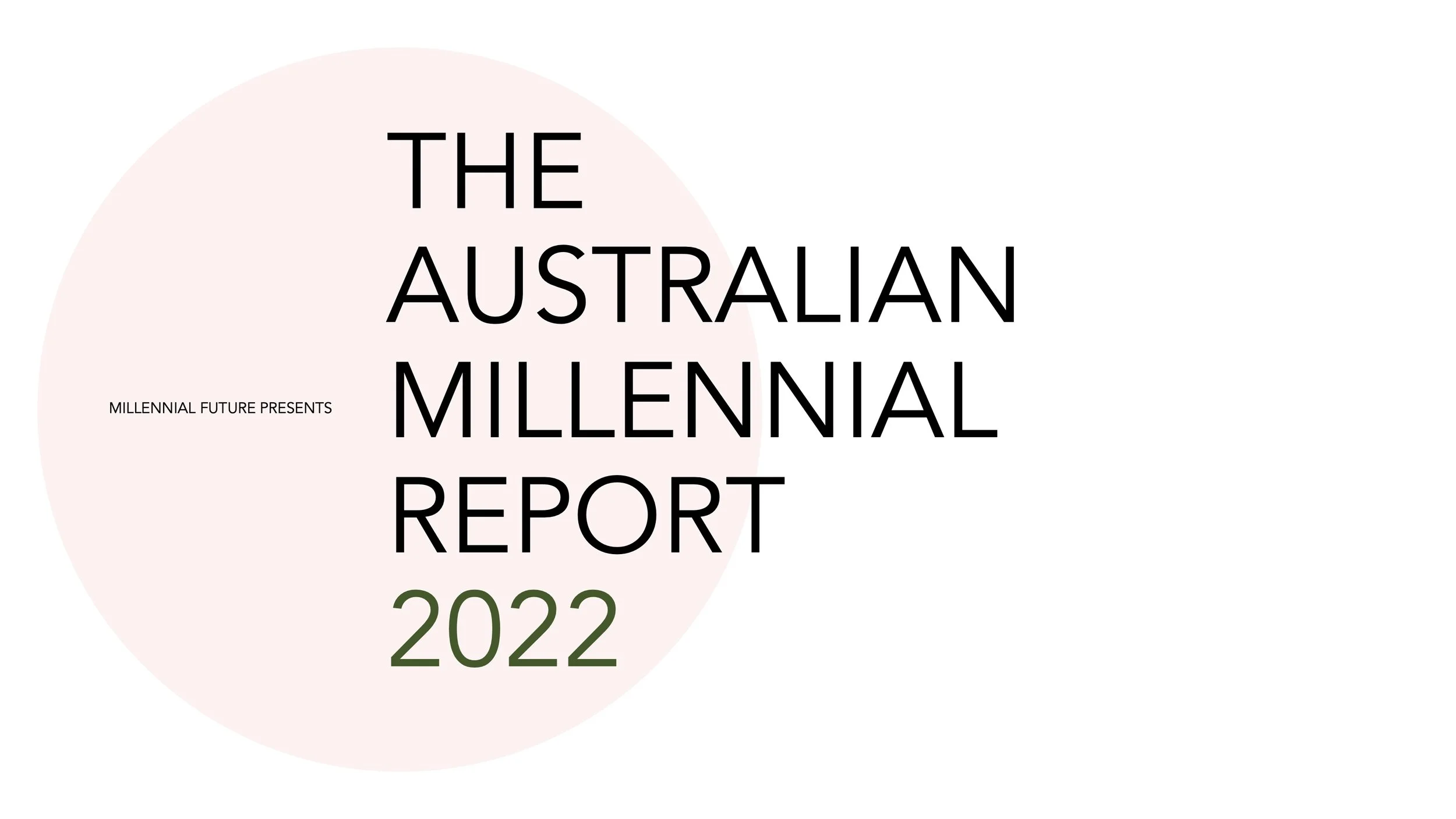The 2022 Australian Millennial Report