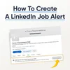 How To Create A LinkedIn Job Alert