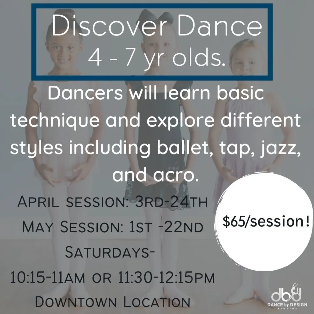 Discover Dance Classes — Dance by Design Studios