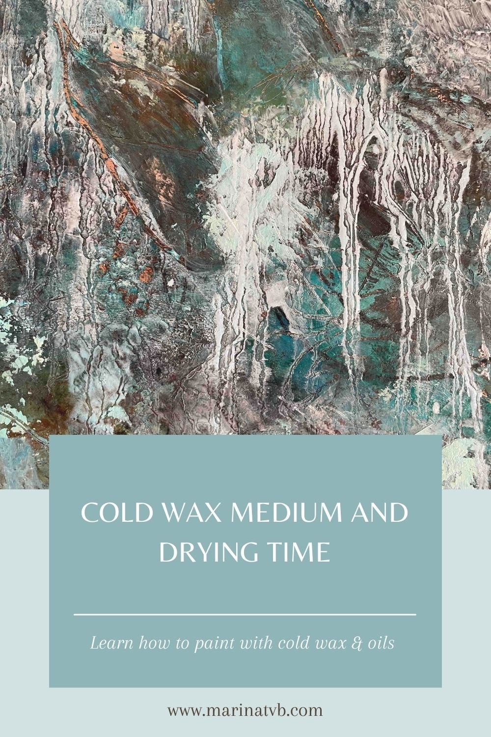 Cold wax medium and drying time