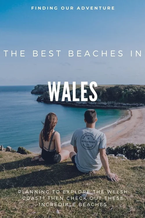 Top 7 beaches to discover in Wales — Finding Our Adventure