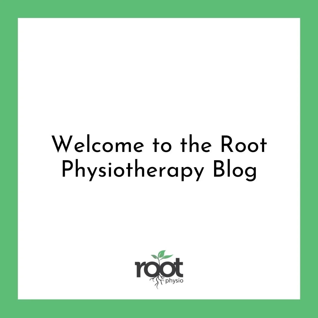 Blog — Root Physiotherapy