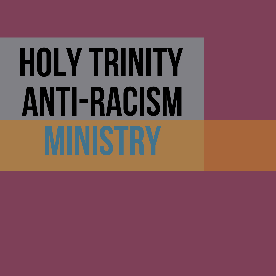 Anti-Racism Ministry Meeting — Holy Trinity Lutheran Church