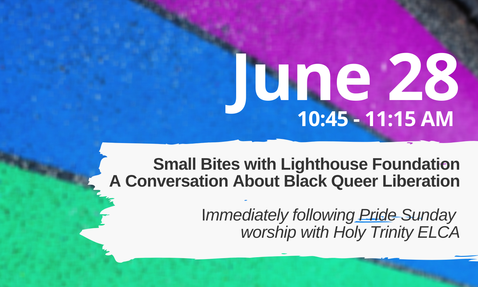 Black Queer Liberation (Sunday Small Bites) — Holy Trinity Lutheran Church