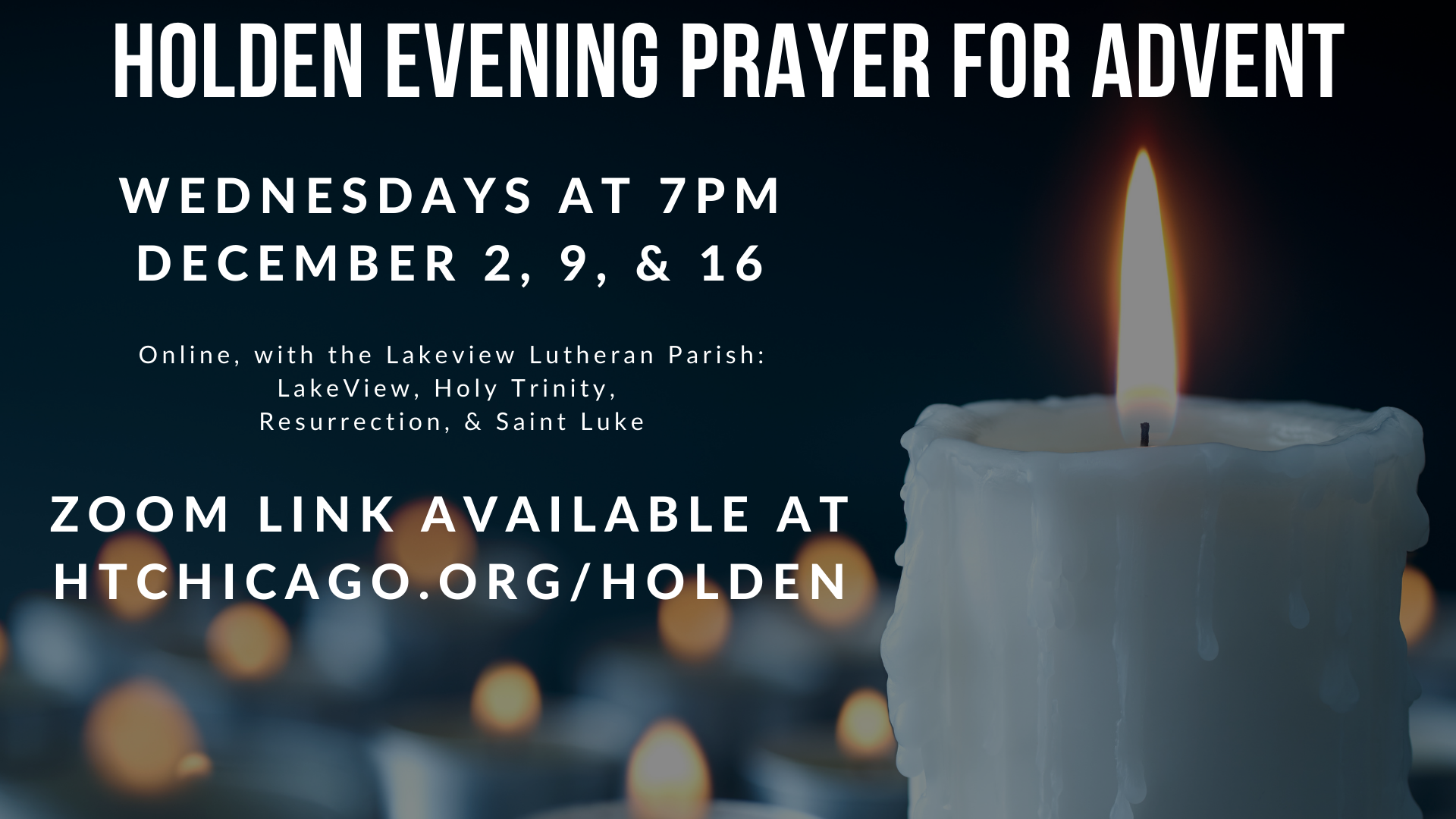 Holden Evening Prayer for Advent — Holy Trinity Lutheran Church
