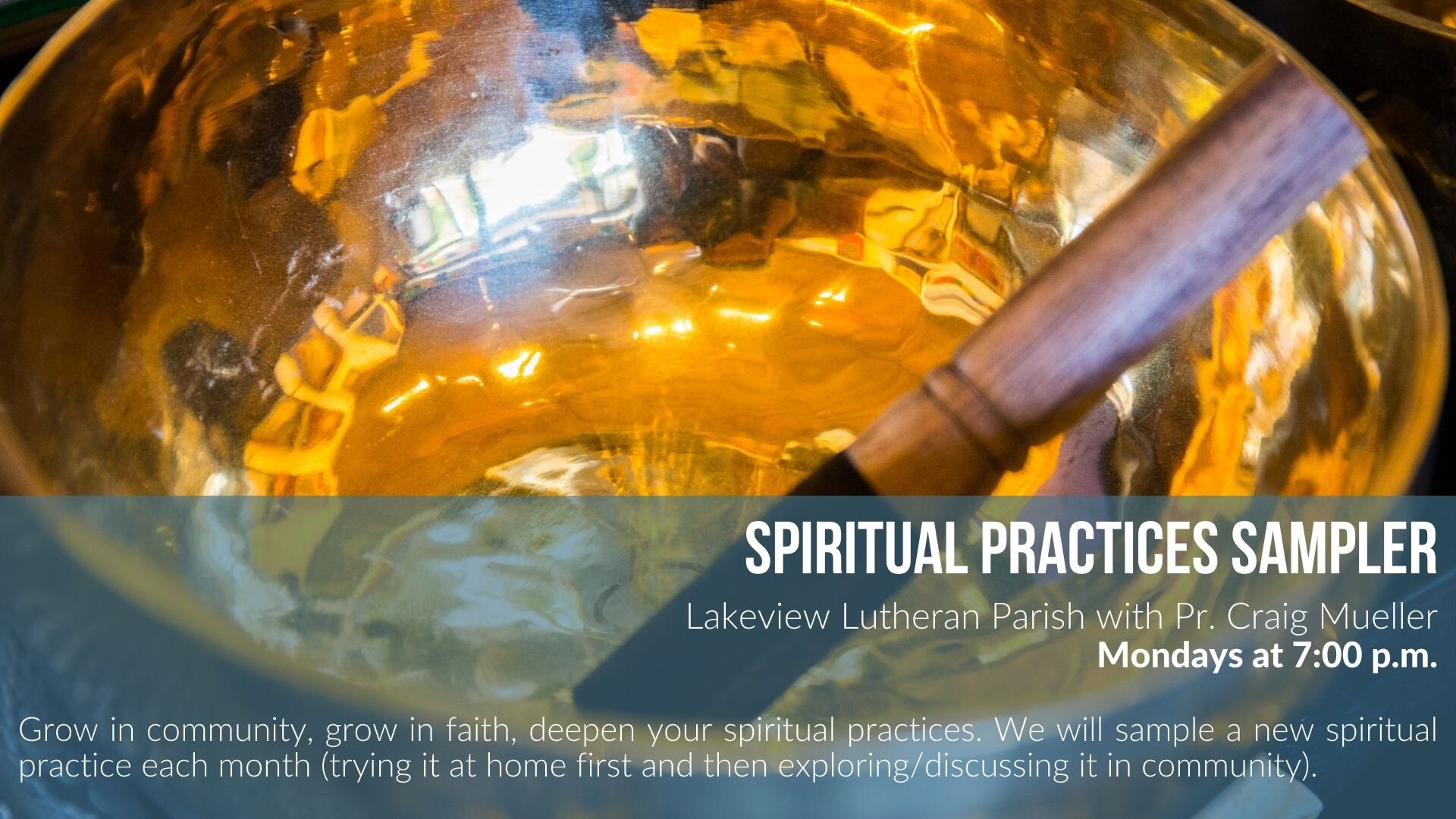 Spiritual Practices Sampler — Holy Trinity Lutheran Church