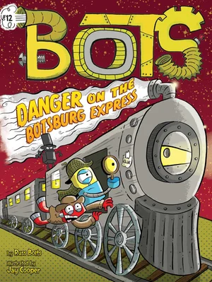 The BOTS Series — Jay Cooper | Illustrator, Children's Books Author ...