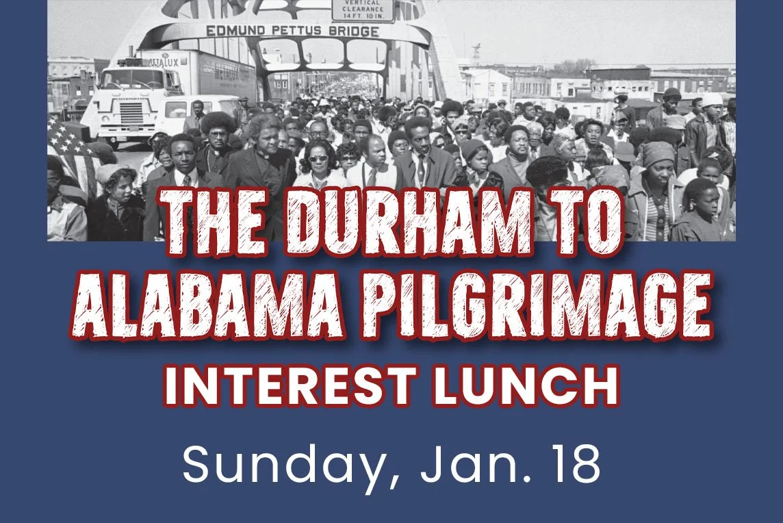 Durham to Alabama Pilgrimage Interest Lunch — Blacknall