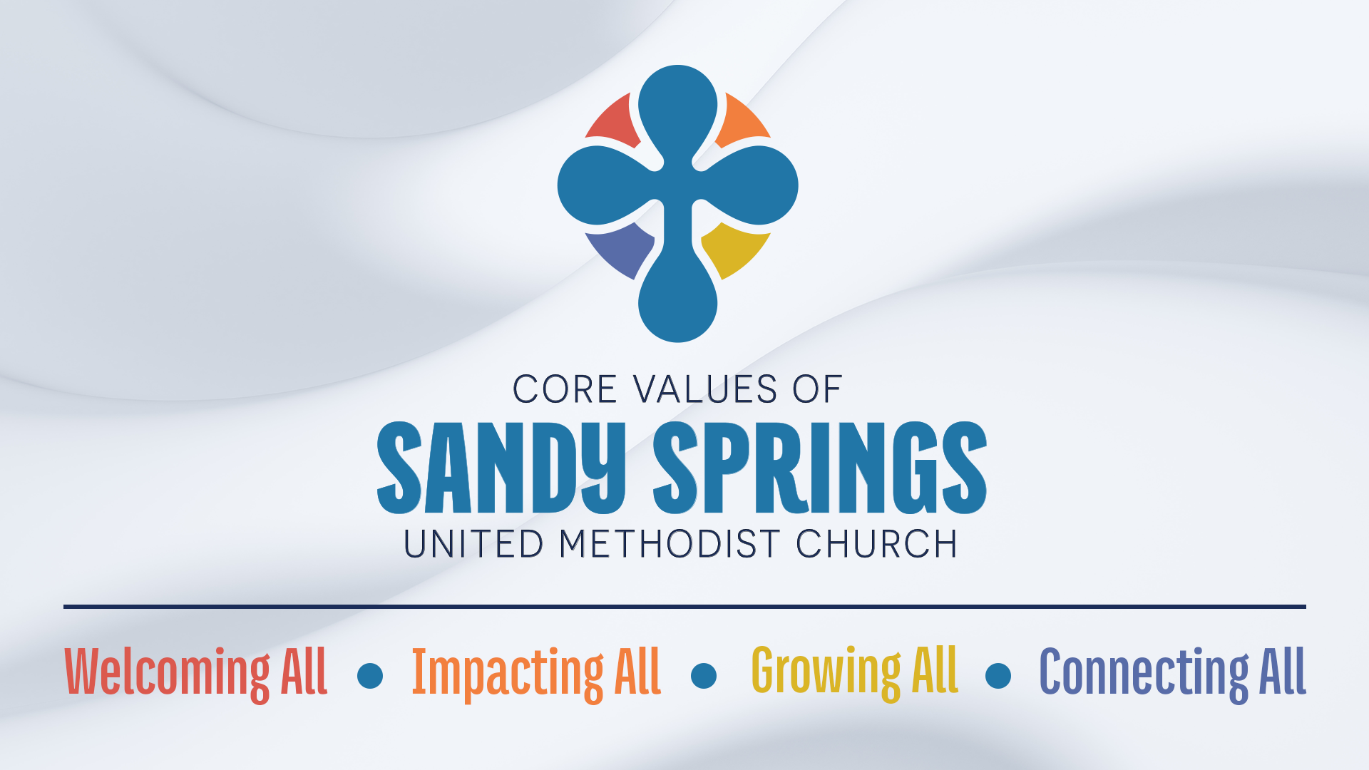 Core Values — Sandy Springs United Methodist Church