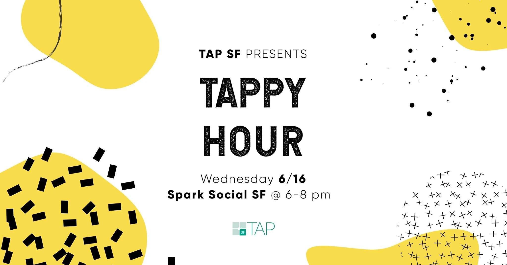 Join us for one of our upcoming events! — TAP-SF