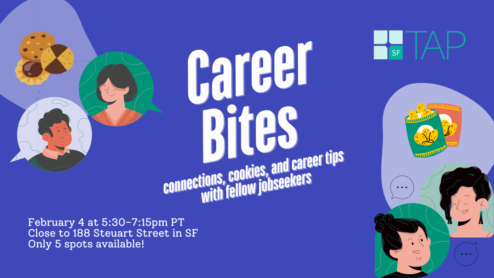 Career Bites: Connections, Cookies, & Career Tips — TAP-SF
