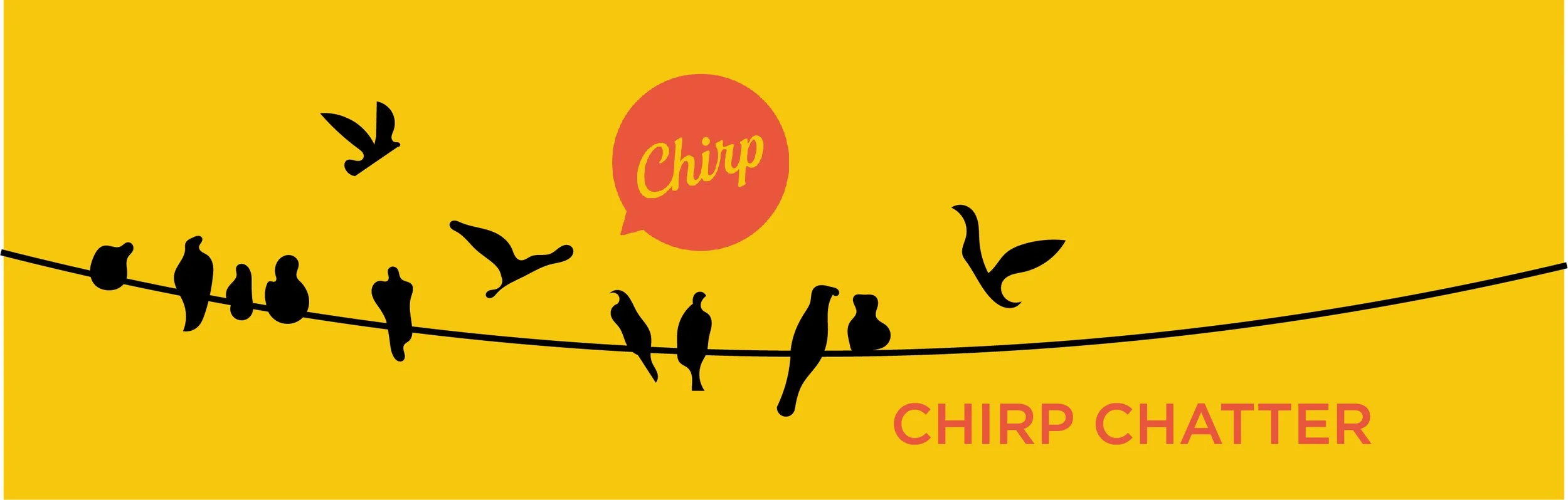Chirp Chatter — Chirp