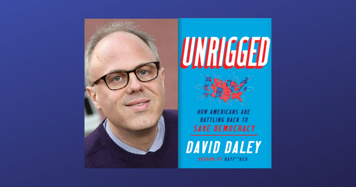 Episode 364: David Daley — Two Broads Talking Politics Podcast