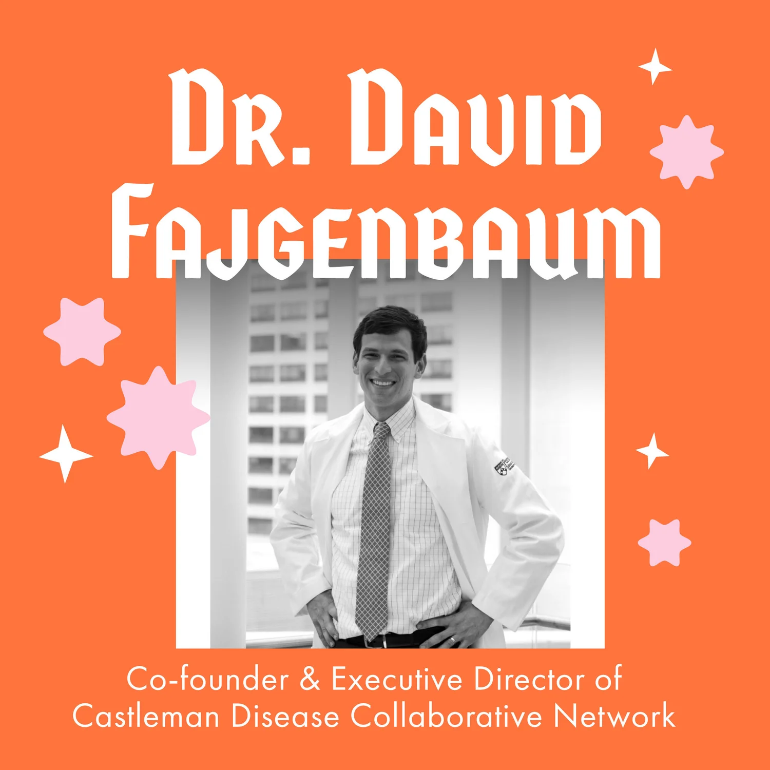ONCE UPON A GENE - EPISODE 043 - David Fajgenbaum — Once Upon A Gene