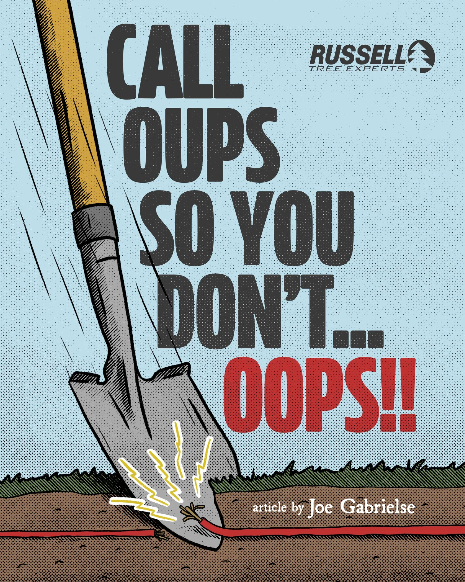 Russell Tree Experts — Call OUPS So You Don't... Oops!!