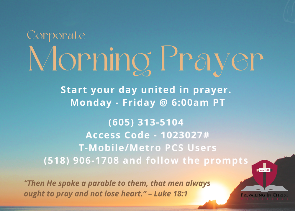 Daily Prayer Line Gatherings — Prevailing In Christ Ministries
